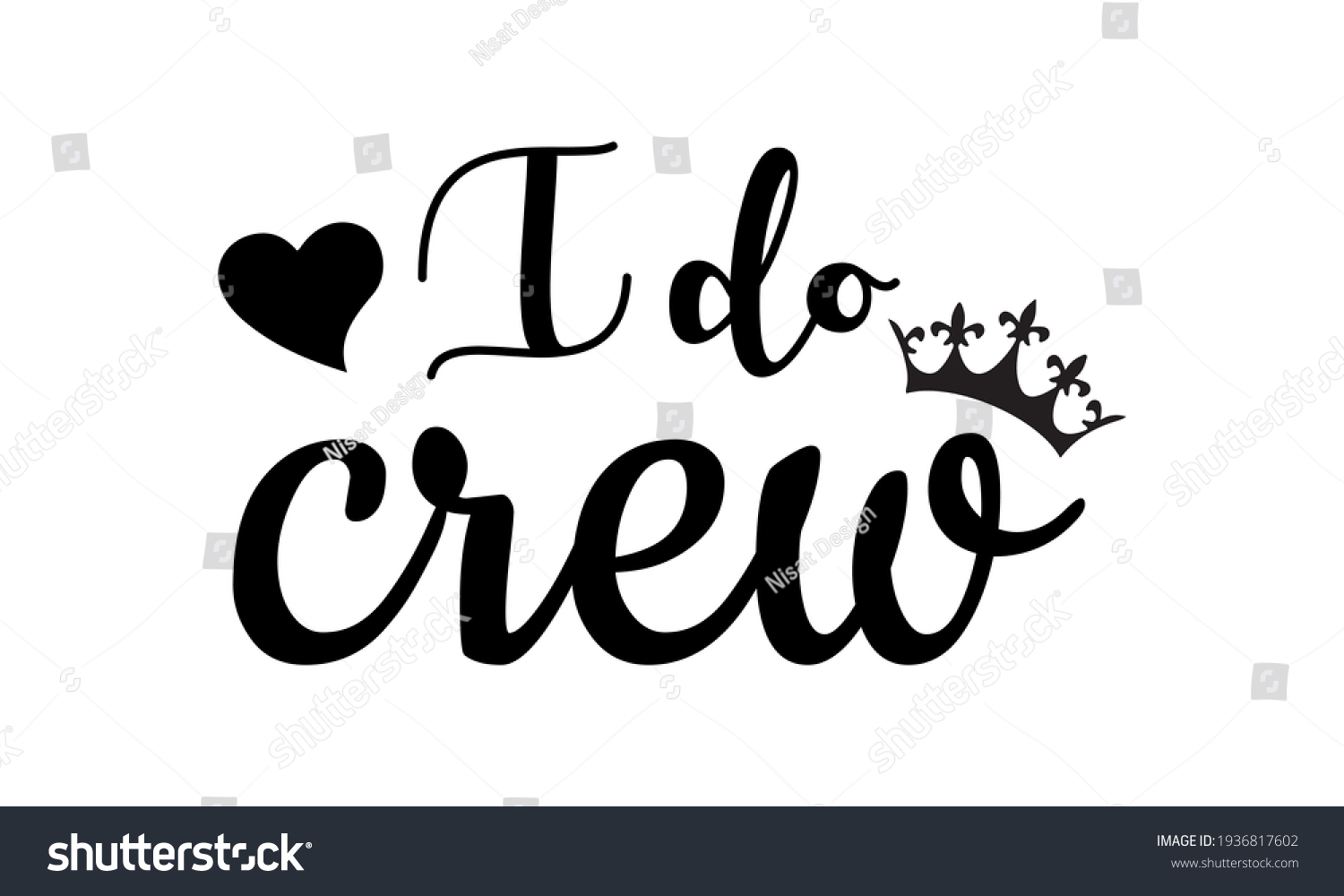 1,241 I do crew Images, Stock Photos & Vectors | Shutterstock