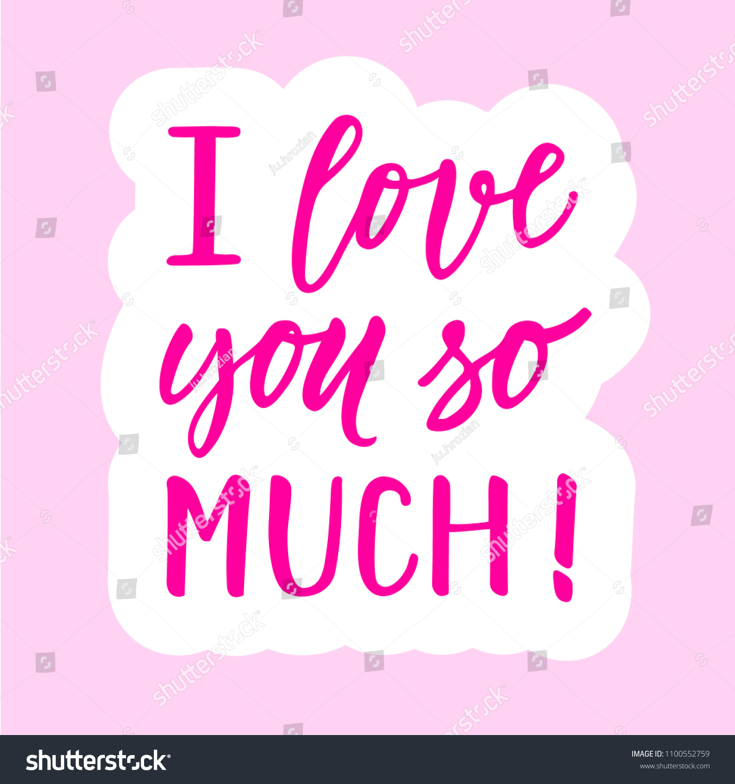 Love You Much Calligraphic Sticker Stock Vector Royalty Free 1100552759 Shutterstock