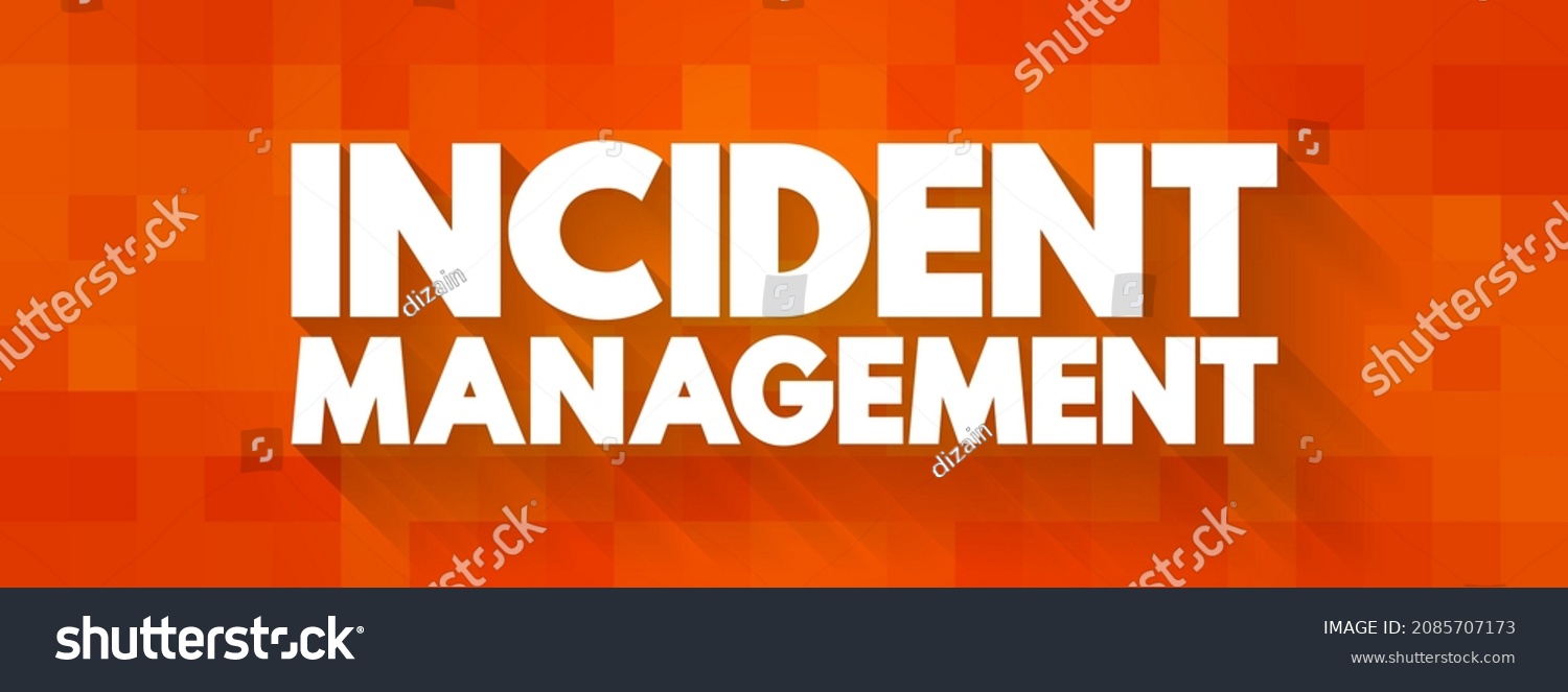 Incident Management Text Quote Concept Background Stock Vector (Royalty ...