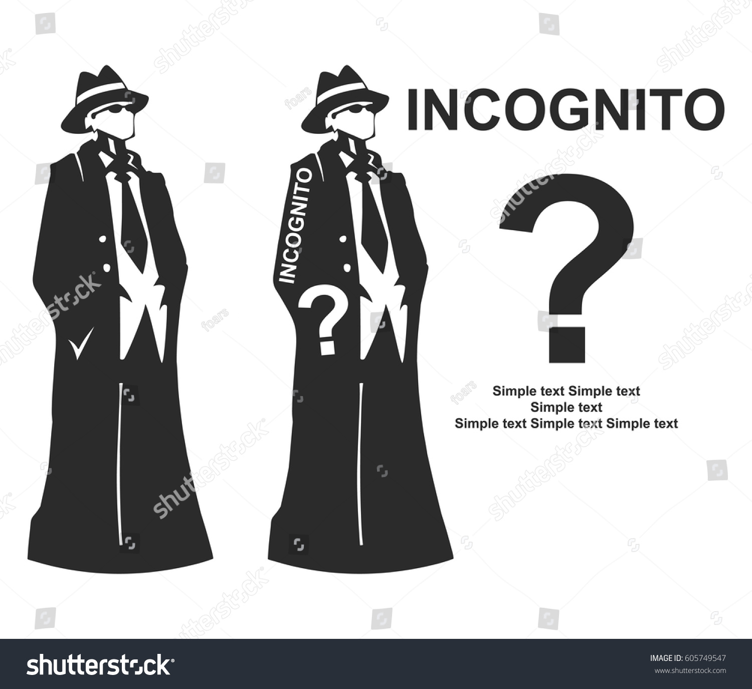 Incognito Vector Illustration Stock Vector (Royalty Free) 605749547 ...