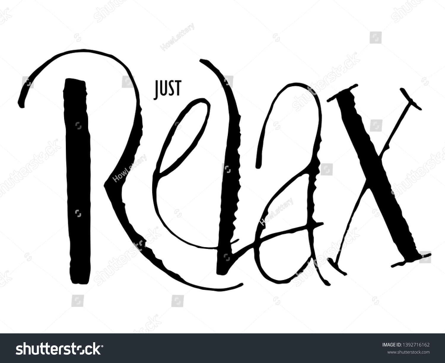 Just Relax Vector Ruling Pen Calligraphy Stock Vector (Royalty Free ...