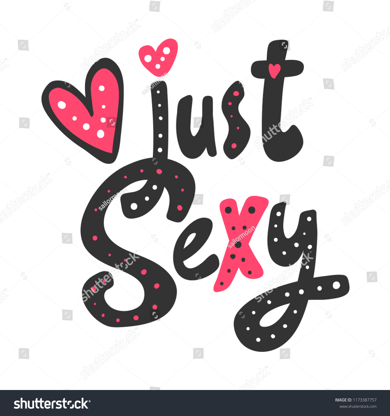 Just Sexy Sticker Social Media Content Stock Vector Royalty Free 1173387757