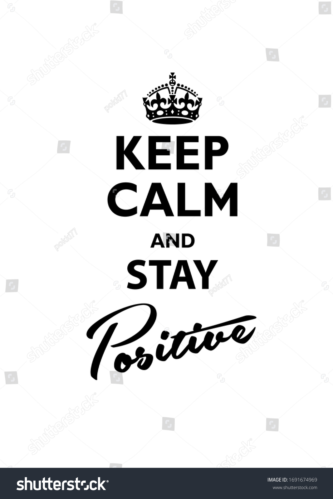 Keep Calm Stay Positive Vector Illustration Stock Vector Royalty Free