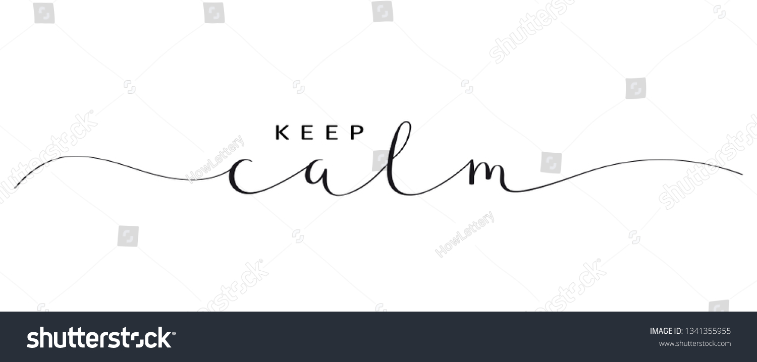 Keep Calm Brush Calligraphy Banner Stock Vector (Royalty Free ...