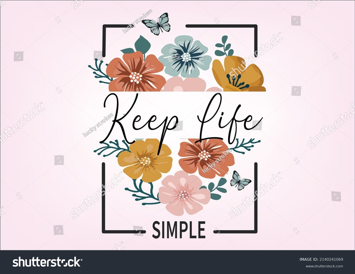 Keep Life Simple Flower Vector Hand Stock Vector (Royalty Free ...