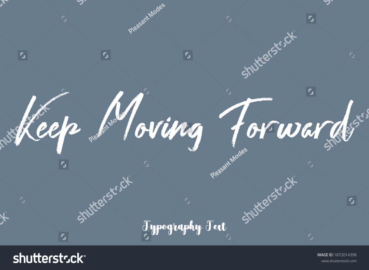 Keep Moving Forward Quotation Handwritten Calligraphy Stock Vector ...