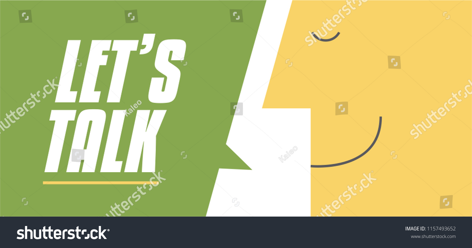 Lets Talk Speech Bubble Vector Illustration Stock Vector (Royalty Free ... Lets Talk Speech Bubble Vector Illustration Stock Vector (Royalty Free ...