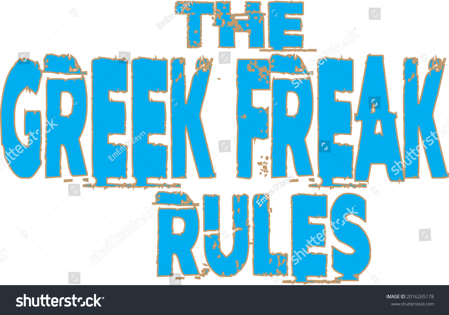 Let Greek Freak Rules Stock Vector (Royalty Free) 2016265178 | Shutterstock