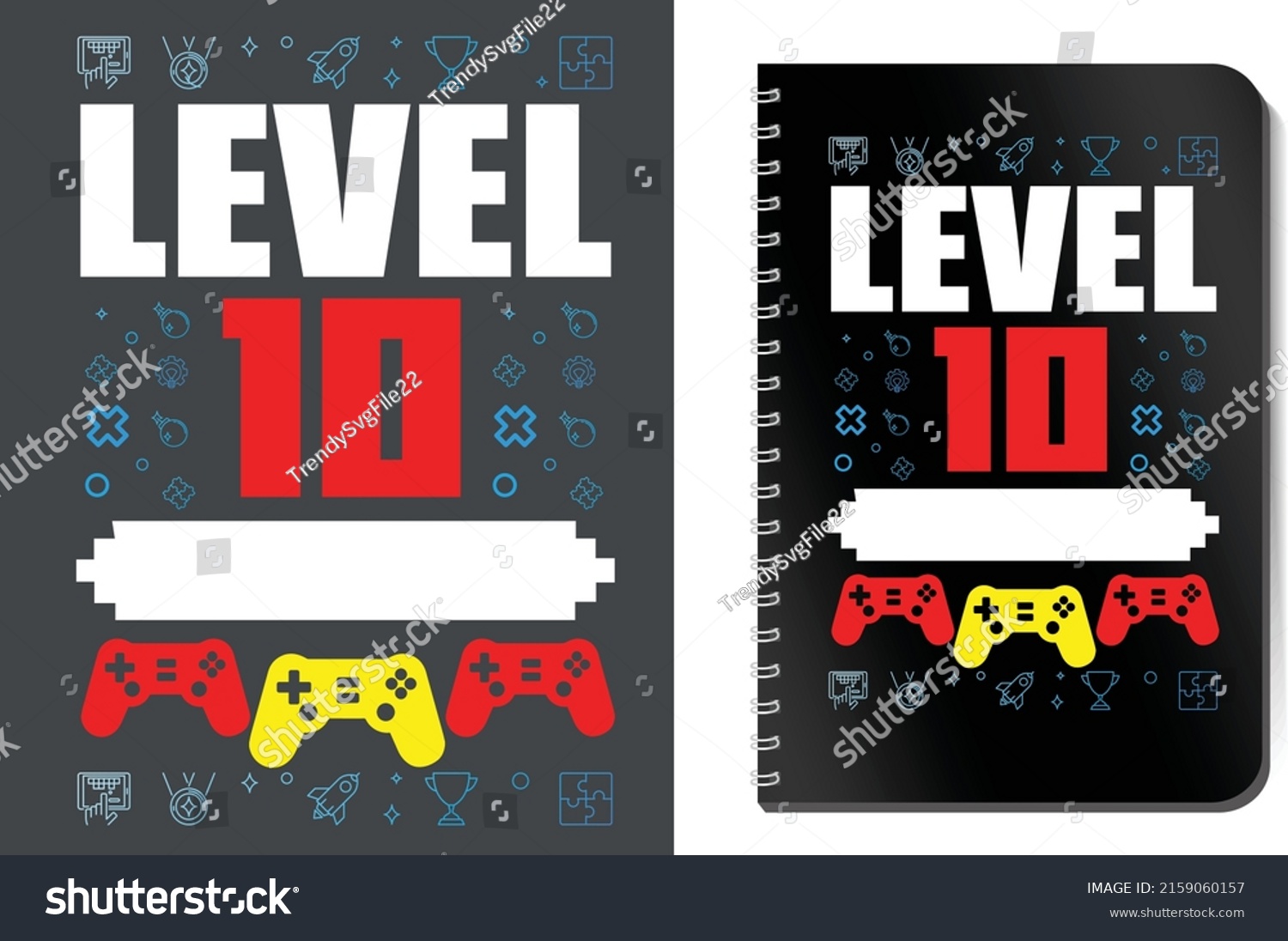 Level 10 Unlocked Notebook Svg Stock Vector (Royalty Free) 2159060157 ...