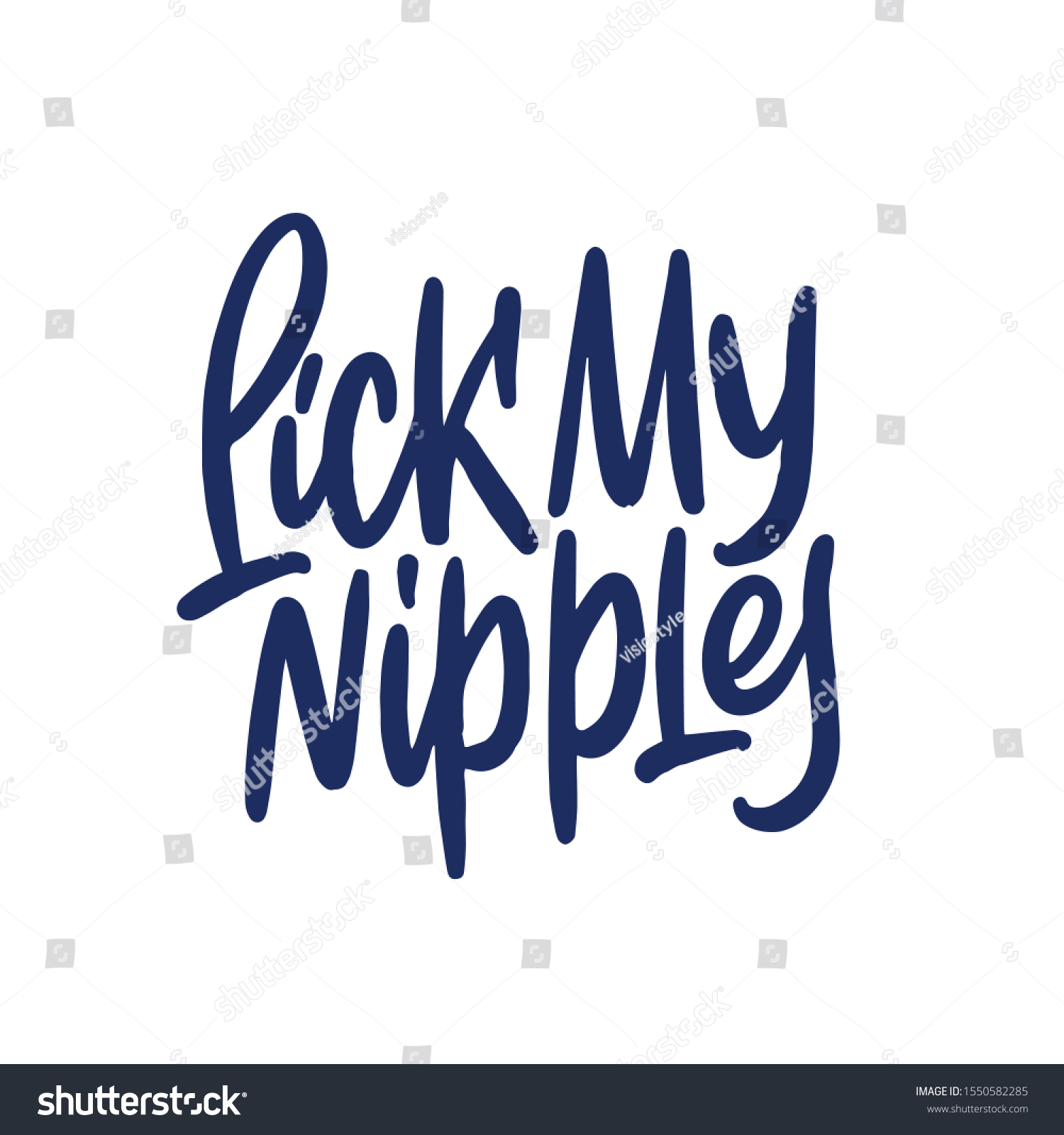 3 Lick My Nipples Immagini Foto Stock E Grafica Vettoriale Shutterstock