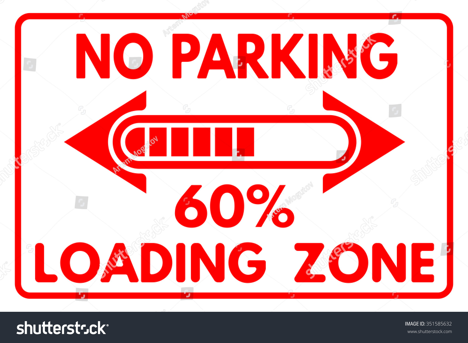 Loading Zone Arrow No Parking Funny Stock Vector (Royalty Free ...