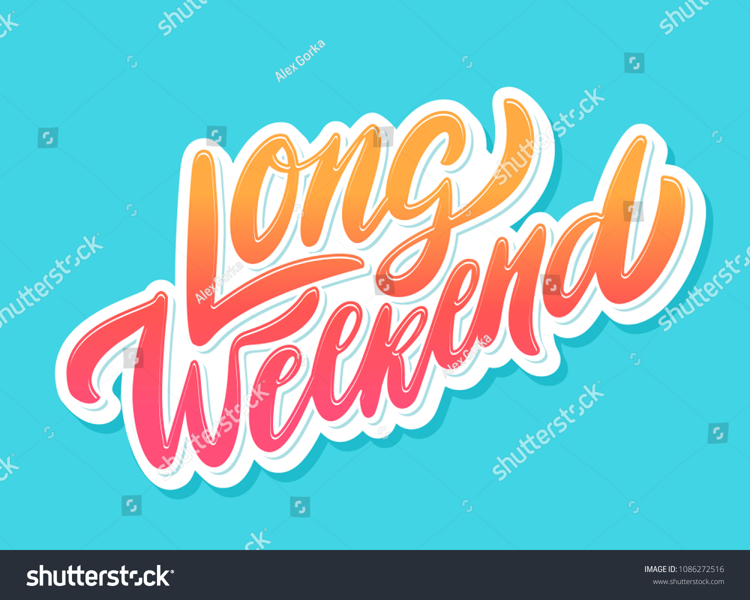Long Weekend Vector Lettering Stock Vector (Royalty Free) 1086272516