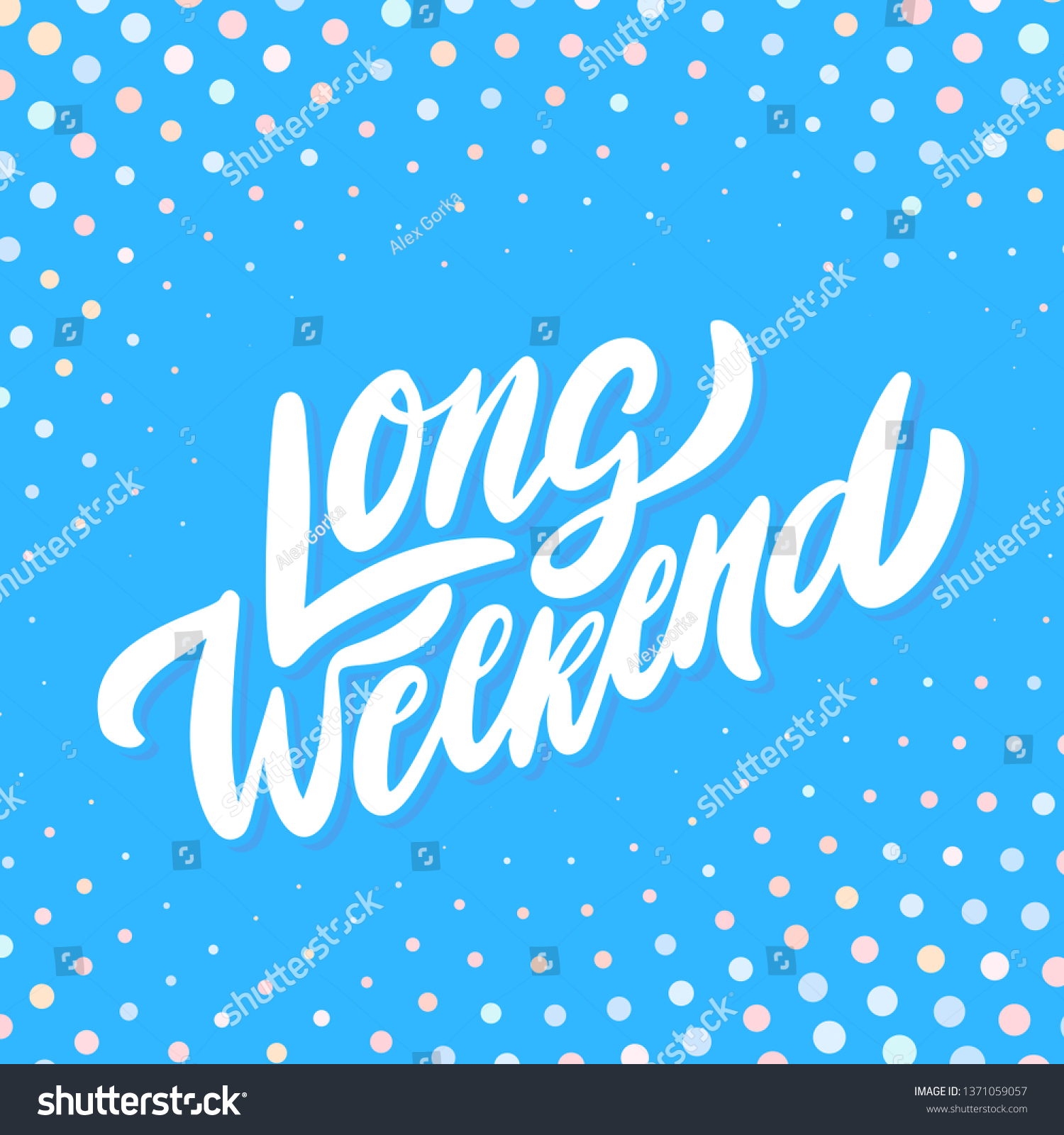 Long Weekend Vector Lettering Stock Vector (Royalty Free) 1371059057