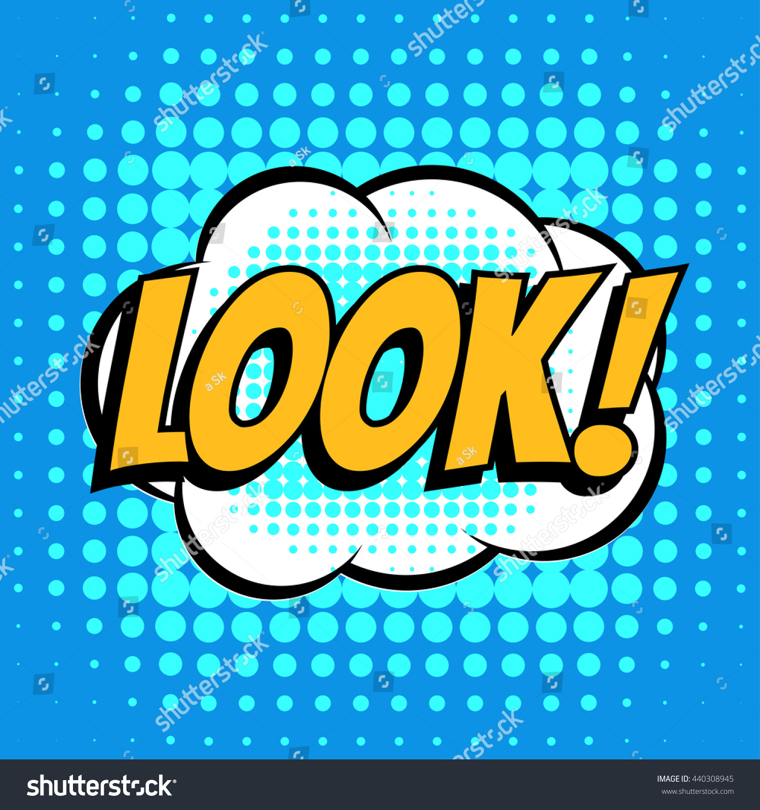 Look Comic Book Bubble Text Retro Stock Vector (Royalty Free) 440308945