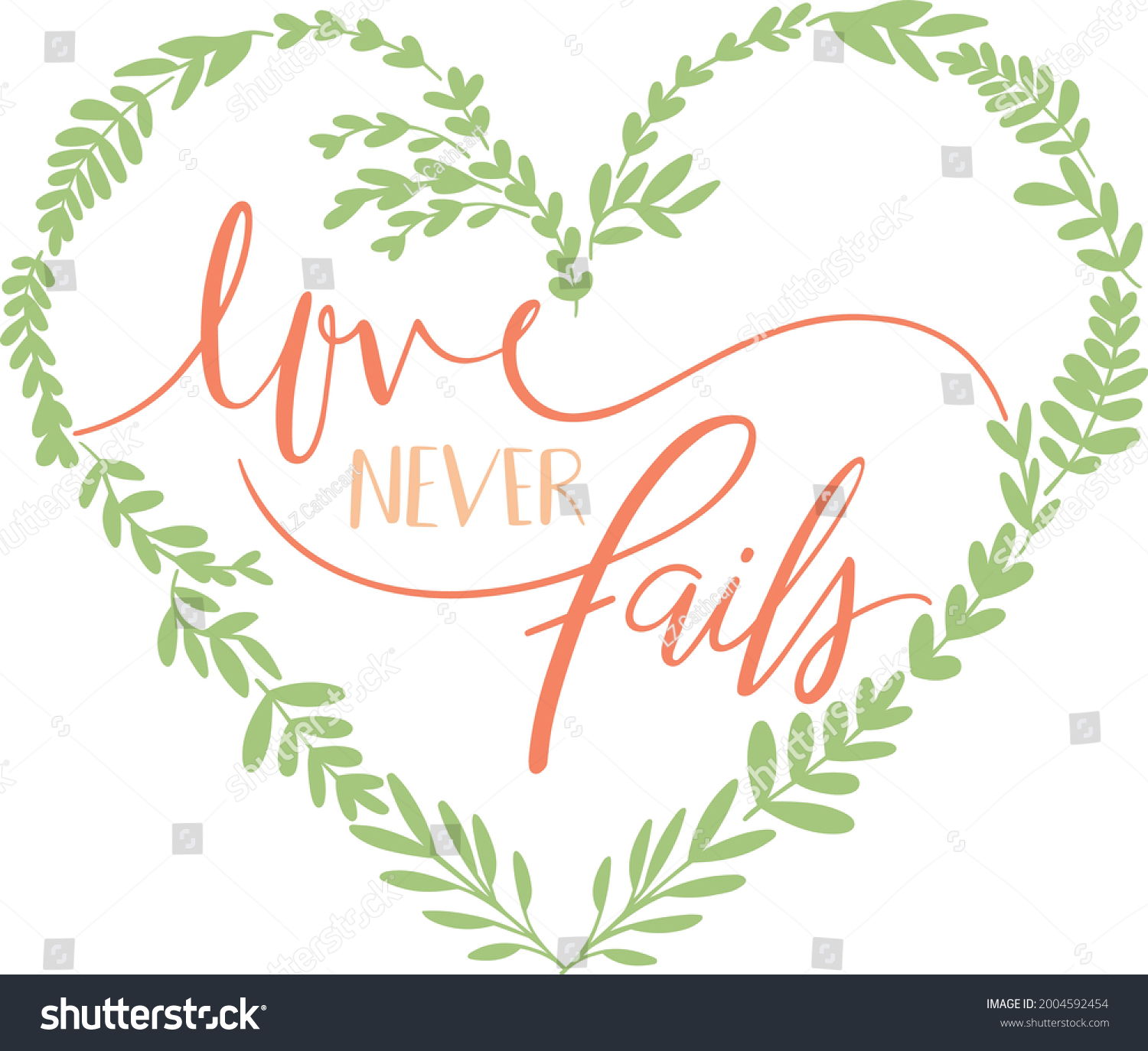 Love Never Fails Quote Vector Stock Vector (Royalty Free) 2004592454 ...