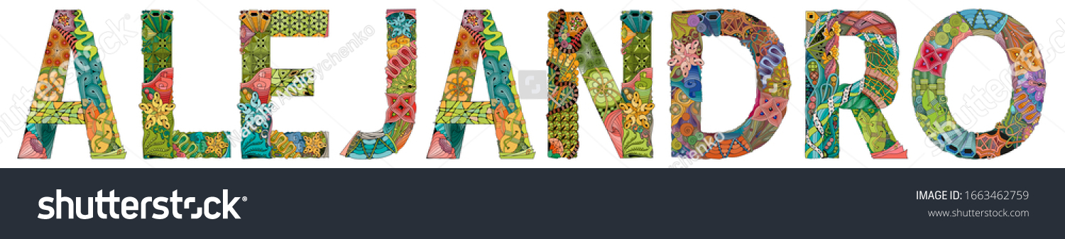 Male Name Alejandro Vector Decorative Zentangle Stock Vector (Royalty ...