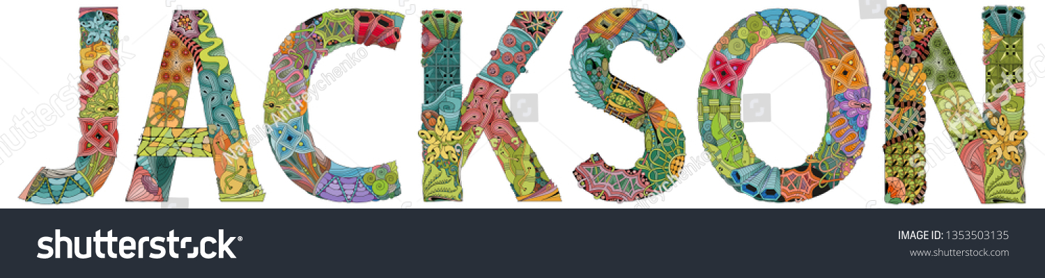 Male Name Jackson Vector Decorative Zentangle: vector de stock (libre ...
