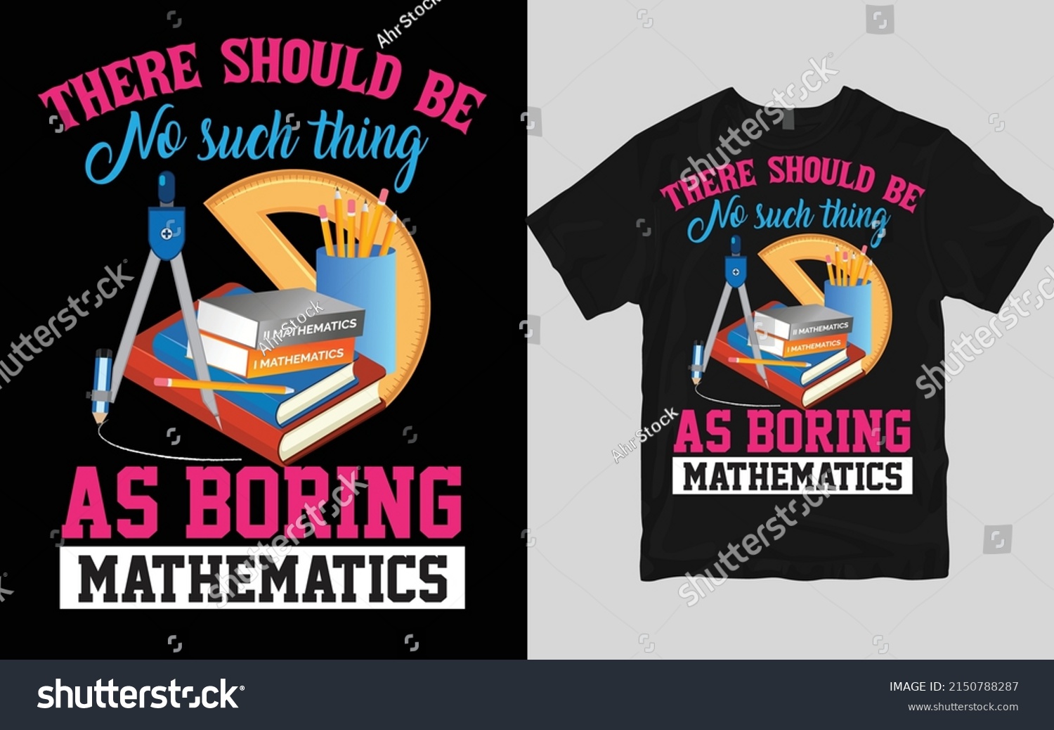 Math T Shirt Design Vector Stock Vector (Royalty Free) 2150788287 ...