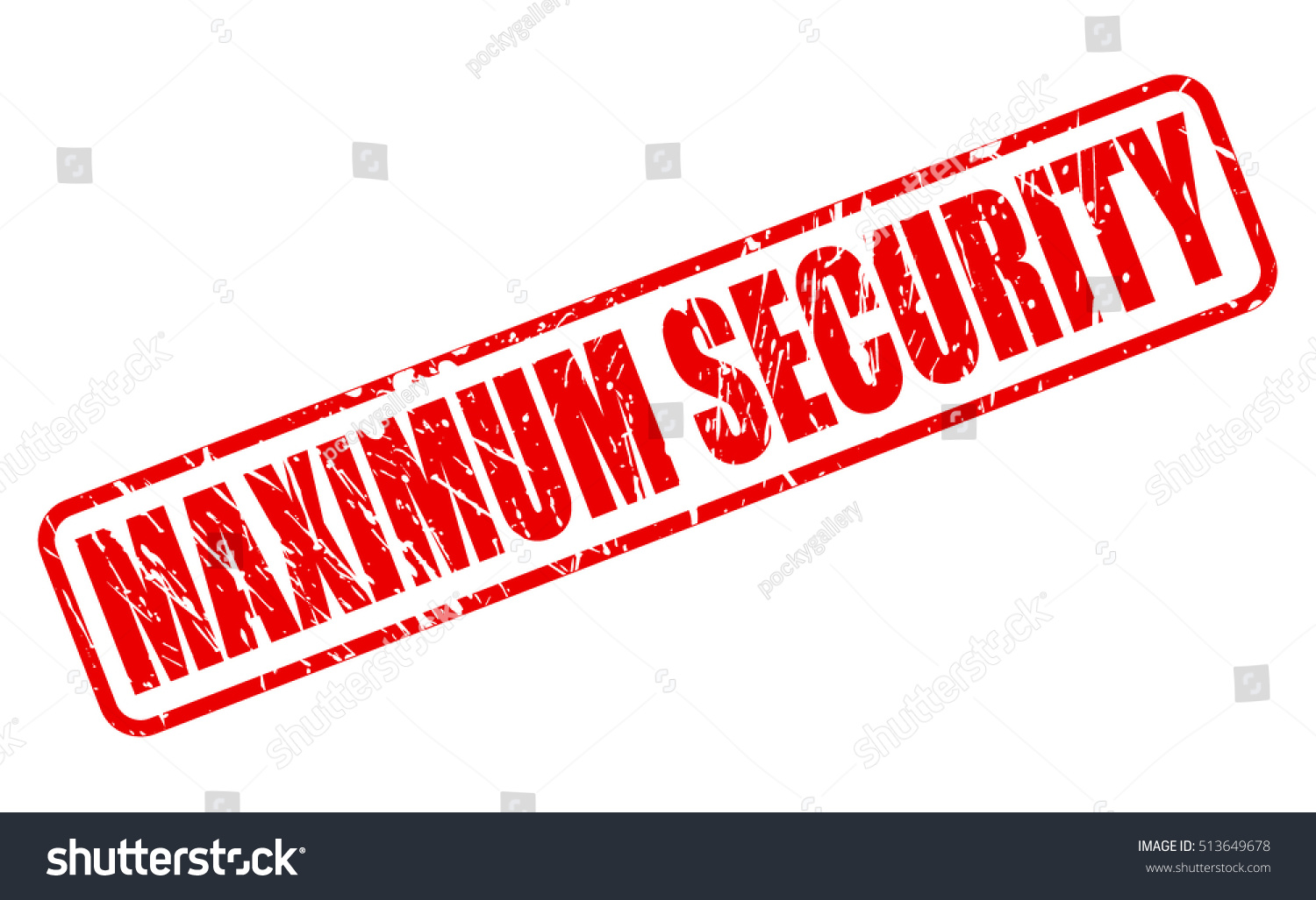 Maximum Security Red Stamp Text On Stock Vector (Royalty Free) 513649678