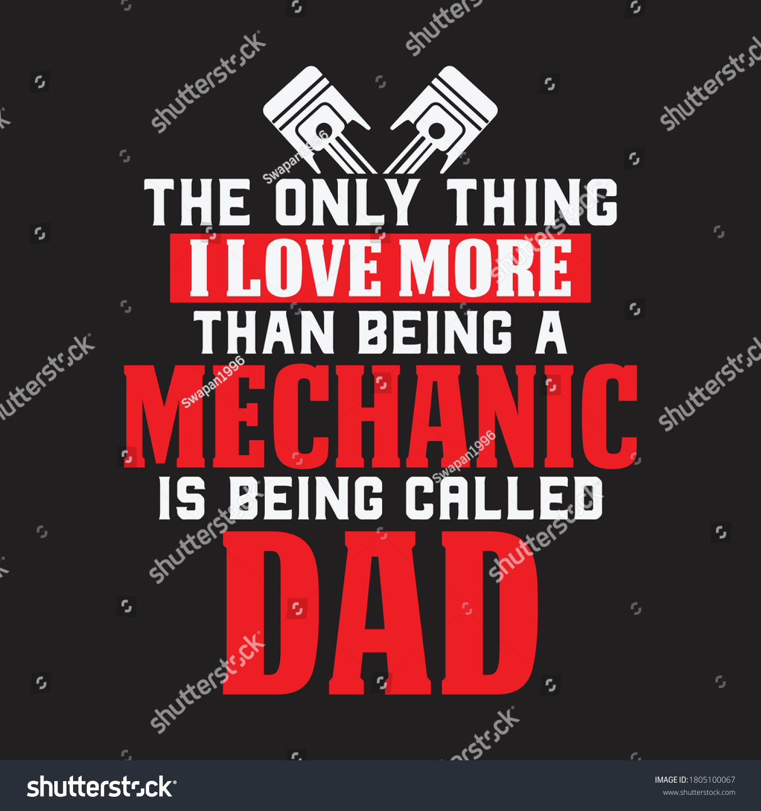 Mechanic Dad Vector Arts Design Stock Vector (Royalty Free) 1805100067 ...