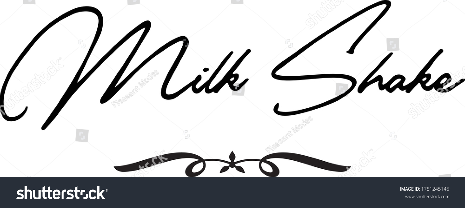 Milk Shake Cursive Calligraphy Text Stock Vector (Royalty Free) 1751245145