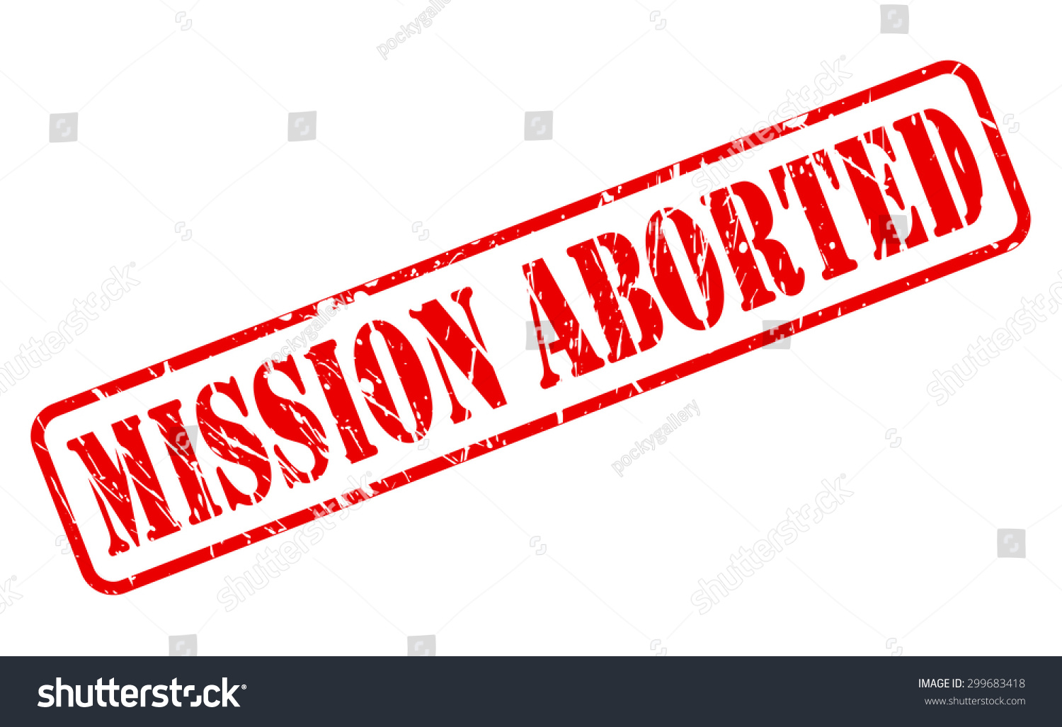 Mission Aborted Red Stamp Text On Stock Vector (Royalty Free) 299683418