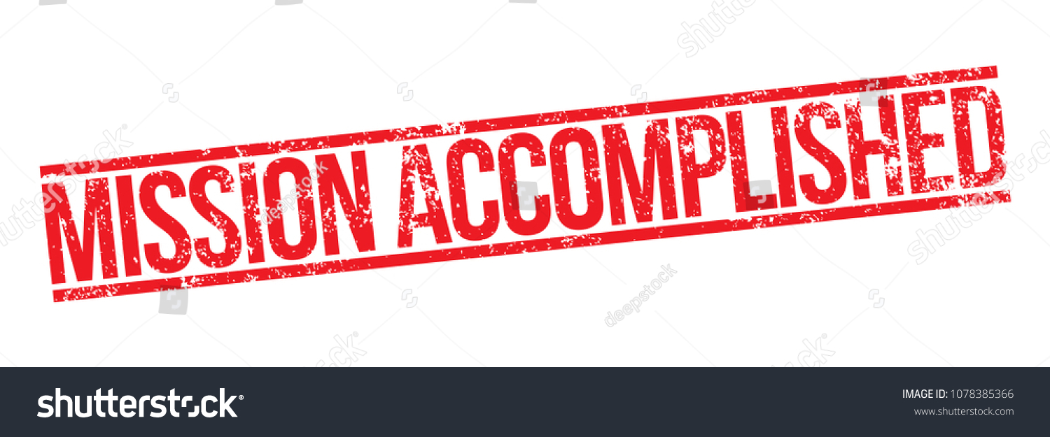 493 Mission accomplished stamp Images, Stock Photos & Vectors ...
