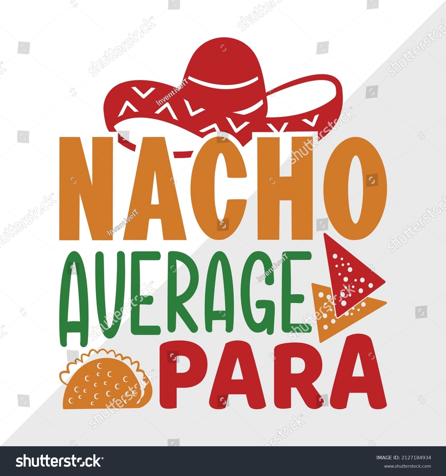 Nacho Average Para Holiday Printable Vector Stock Vector (Royalty Free ...
