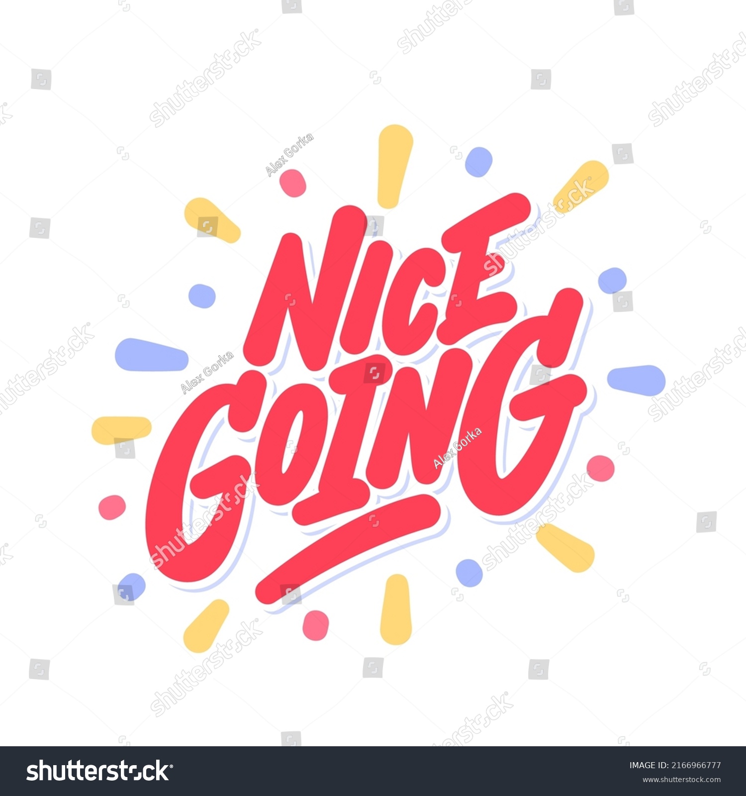 Nice Going Handwritten Vector Lettering Text Stock Vector (Royalty Free ...