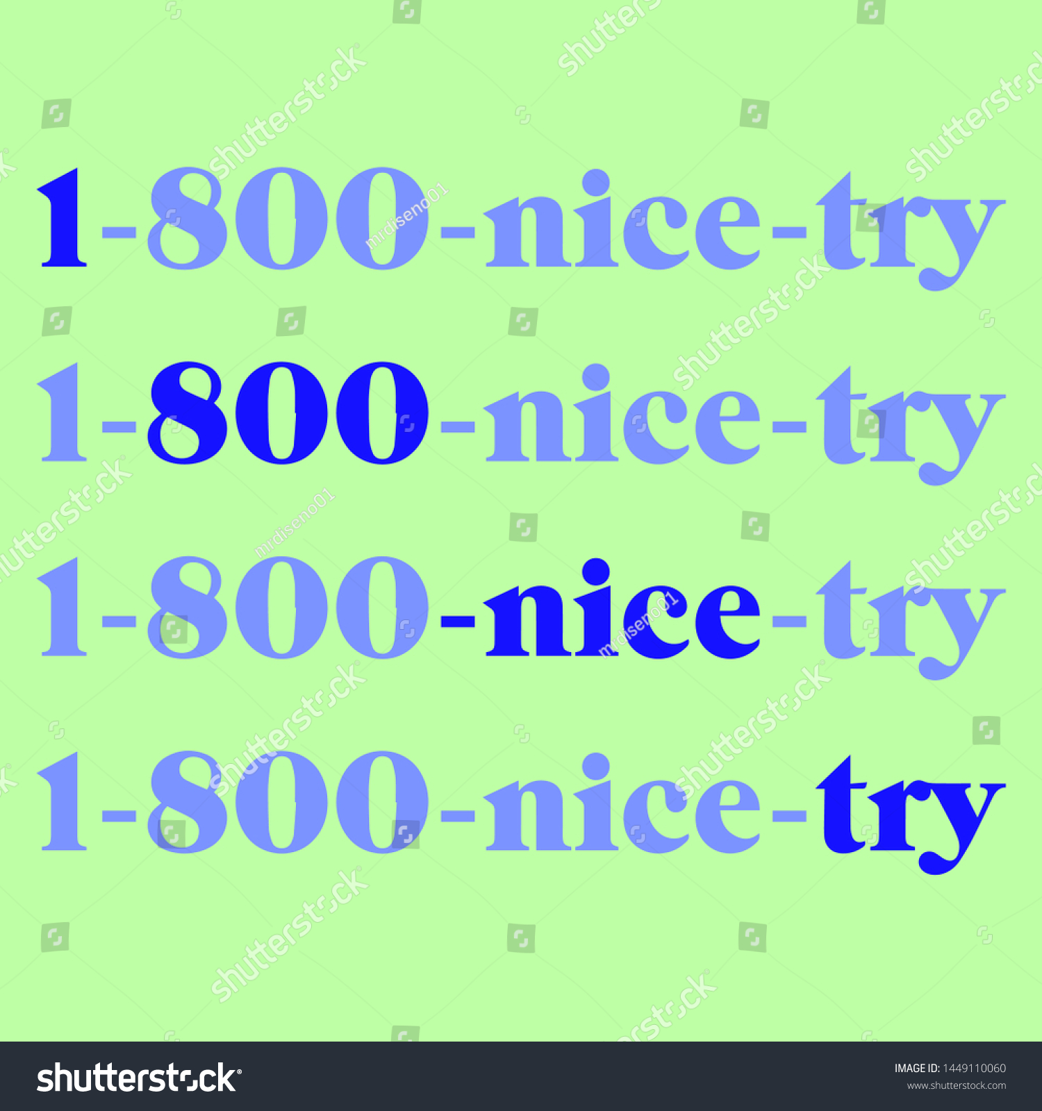 Nice Try Number Slogan Print Vector Stock Vector (Royalty Free) 1449110060