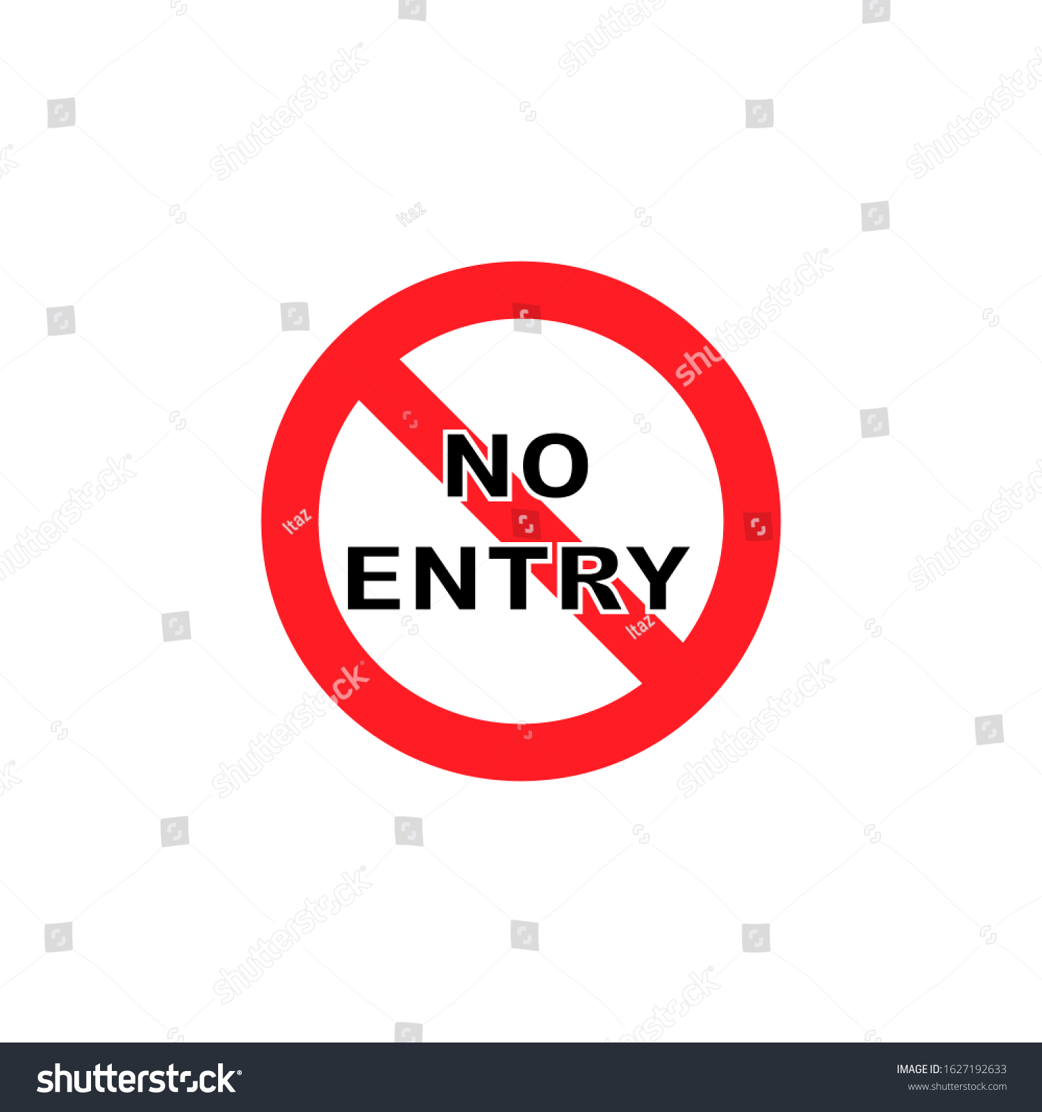 No Entry Forbidden Warning Sign Stock Vector (Royalty Free) 1627192633 ...