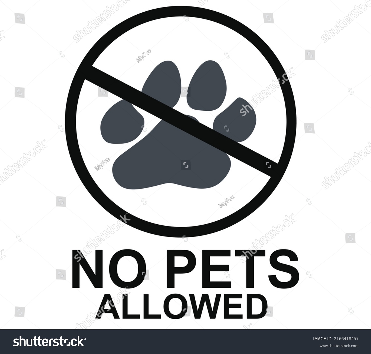 No Pets Allowed Sign Vector Stock Vector (Royalty Free) 2166418457 ...