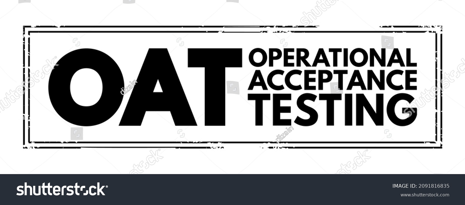 Oat Operational Acceptance Testing Used Conduct Stock Vector (Royalty ... Oat Operational Acceptance Testing Used Conduct Stock Vector (Royalty ...