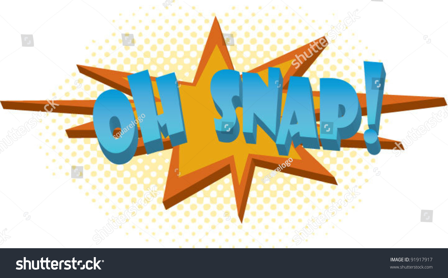 Oh Snap! Comic Style Graphic Stock Vector Illustration 91917917 ...
