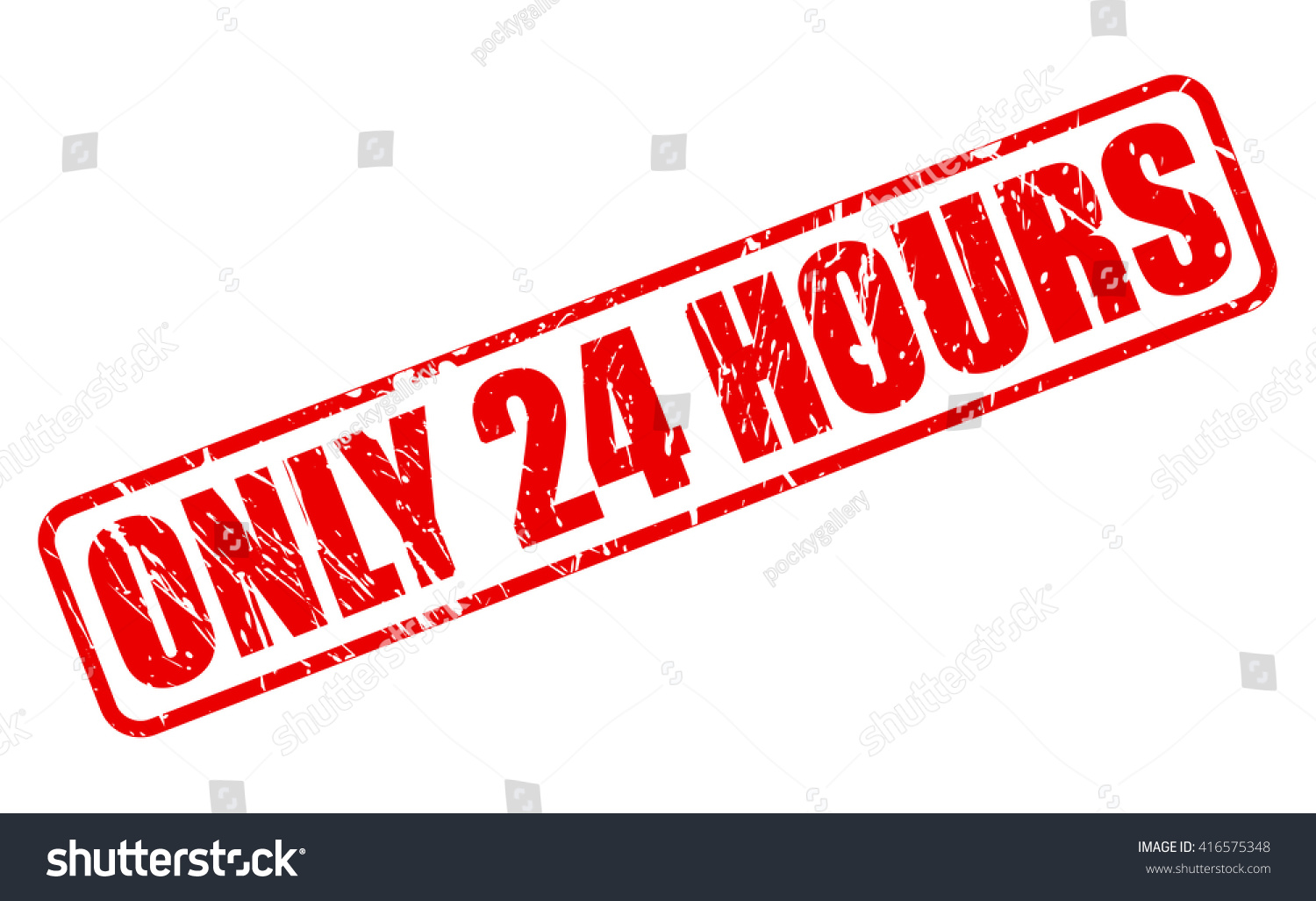 Only 24 Hours Red Stamp Text Stock Vector (Royalty Free) 416575348 ...