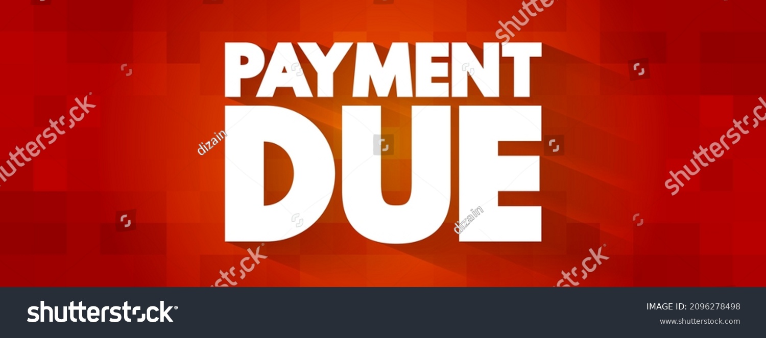 Payment Due Text Quote Concept Background Stock Vector (Royalty Free ...
