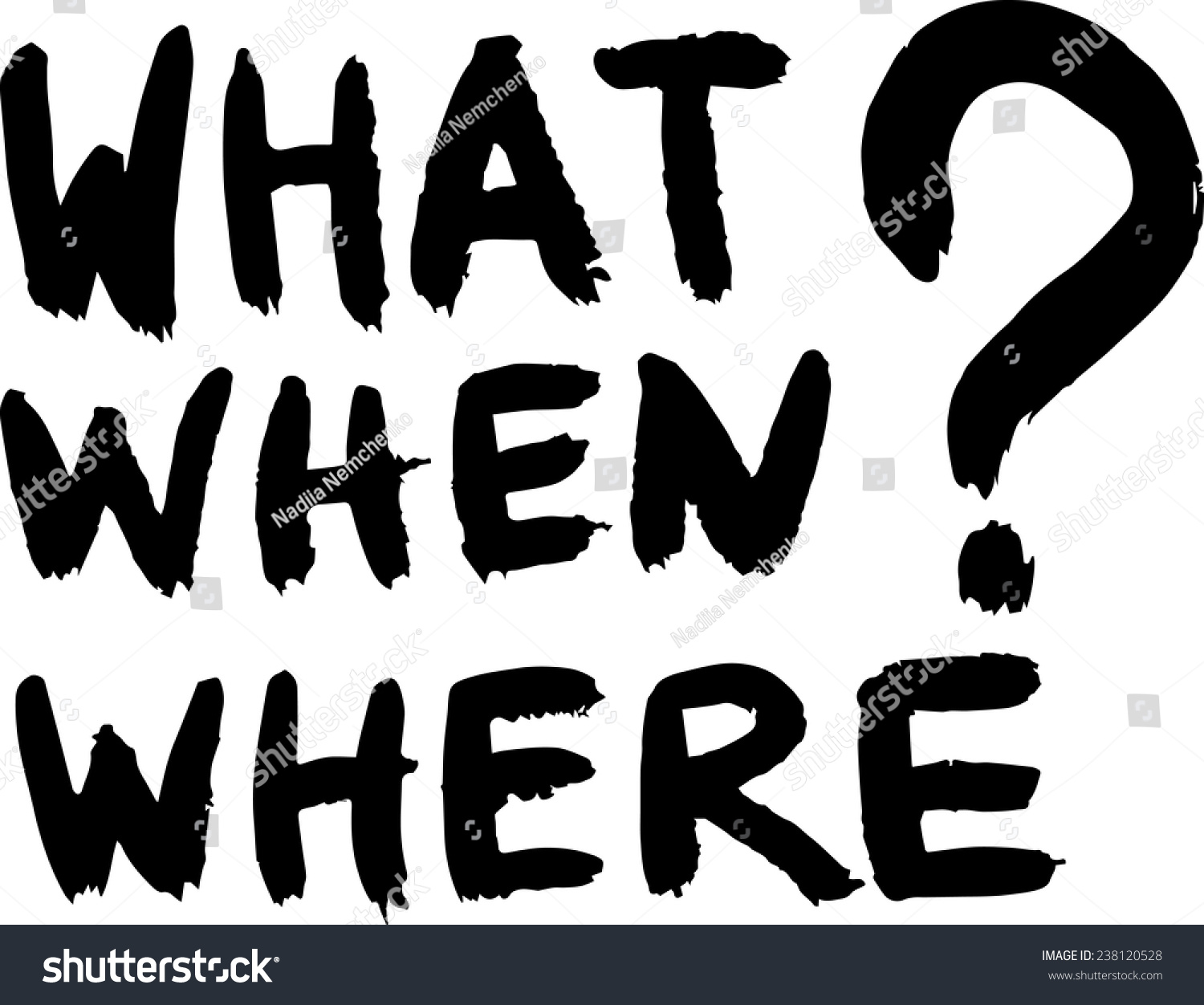 Phrase What When Where Vector Stock Vector (Royalty Free) 238120528