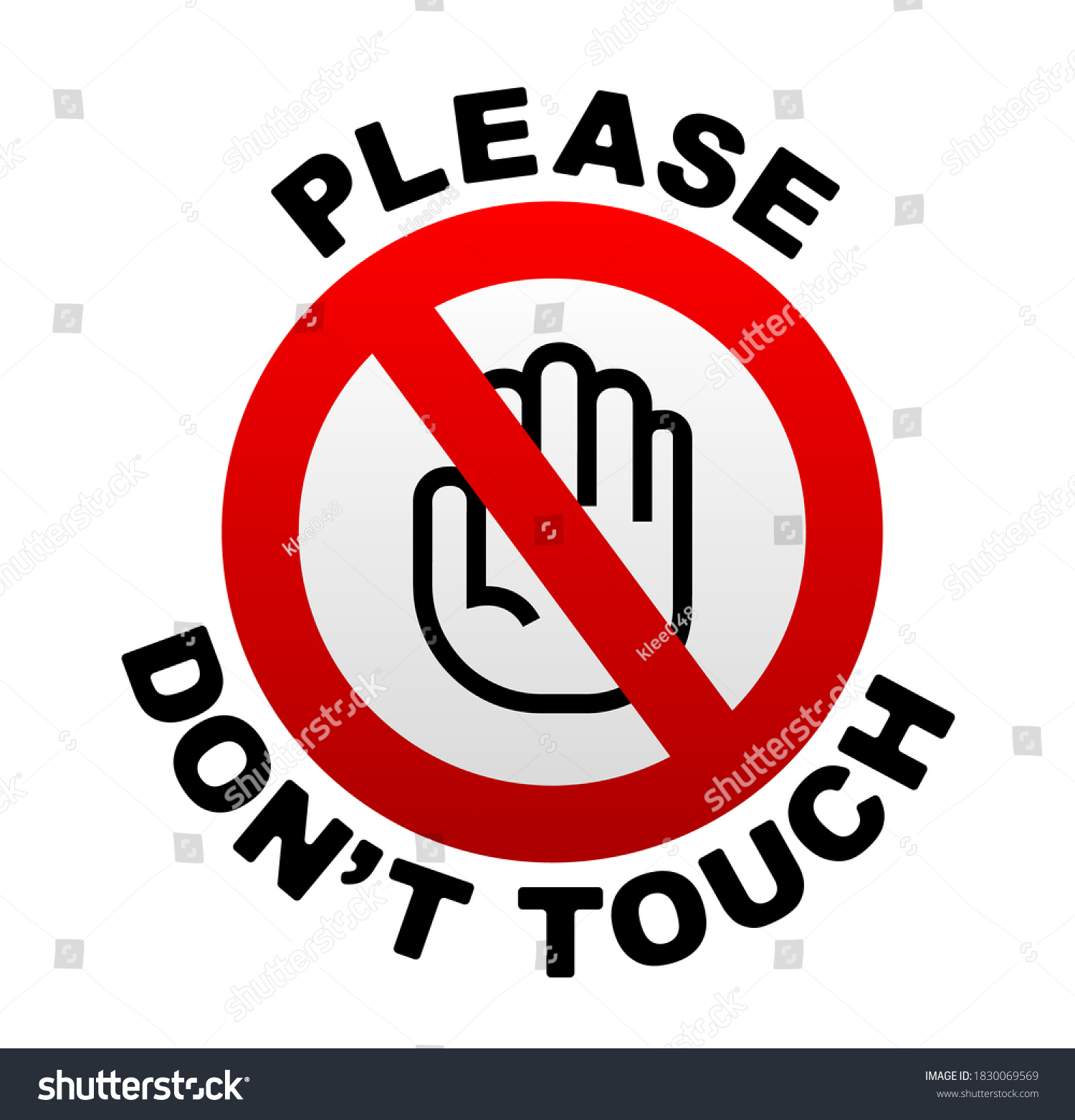 Please Do Not Touch Sign: เวกเตอร์สต็อก (ปลอดค่าลิขสิทธิ์) 1830069569 | Shutterstock