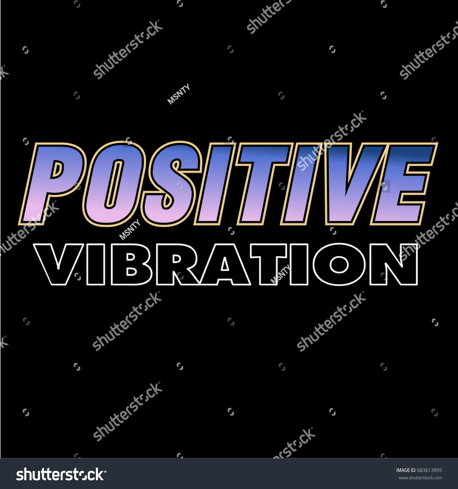 Positive Vibration Text Logo Stock Vector (Royalty Free) 683613895 ...