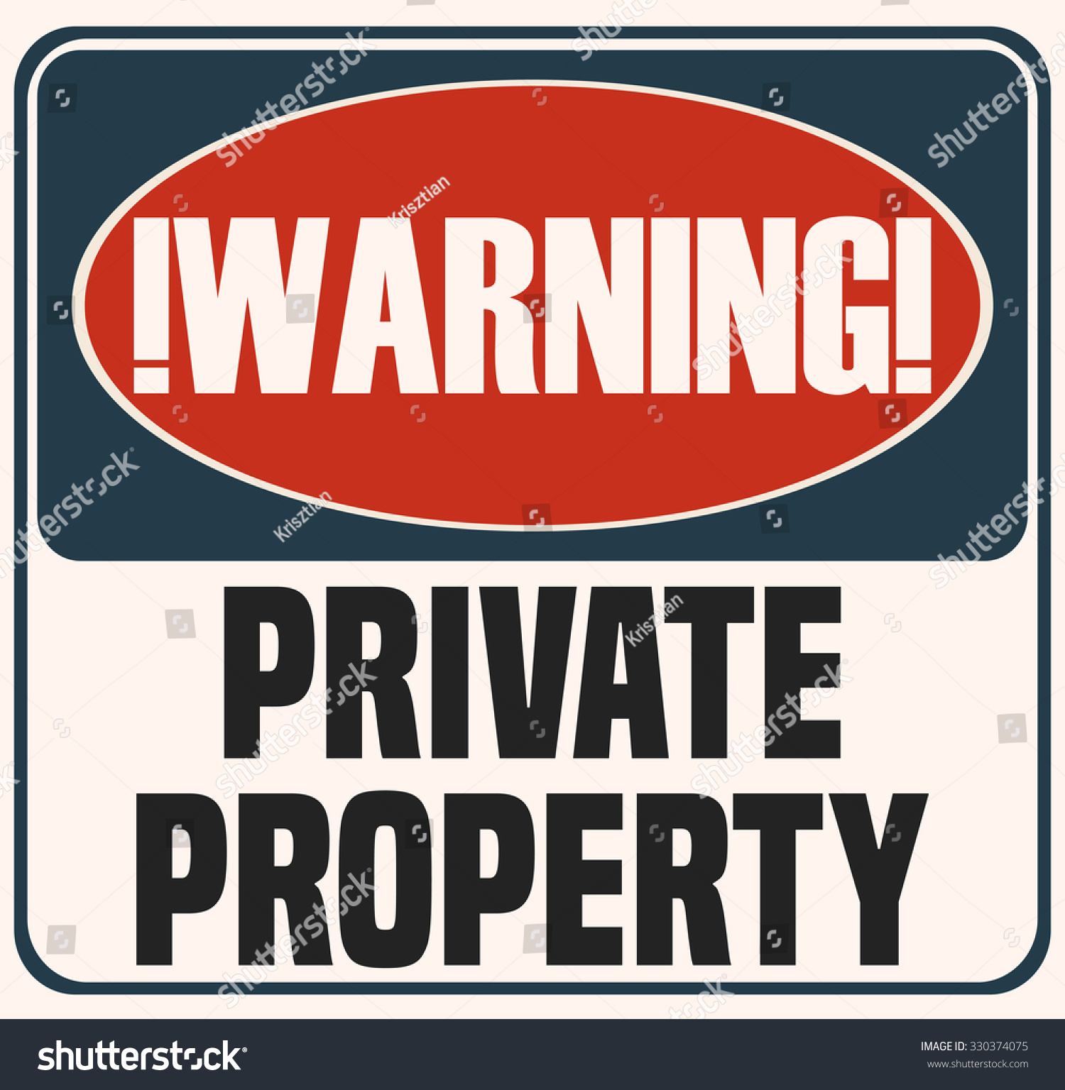 Private Property Warning Sign Vector Illustration Stock Vector (Royalty ...