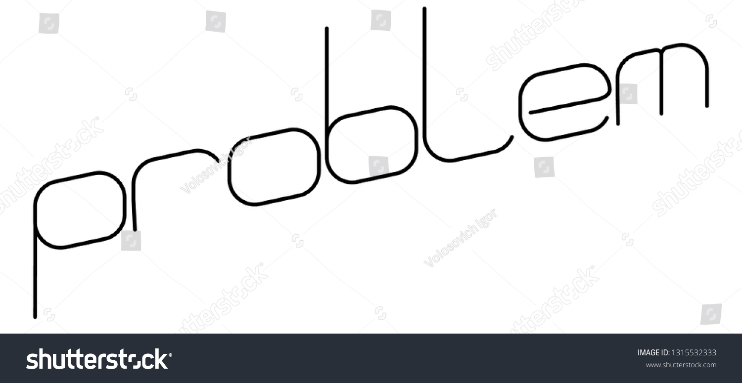 Problem Lettering Vector Illustration Isolated Stock Vector (Royalty ...