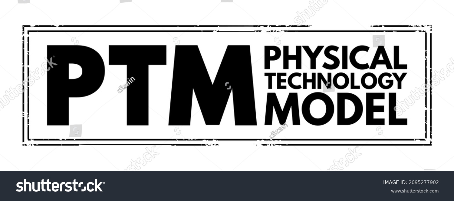 Ptm Physical Technology Model Acronym Text Stock Vector (Royalty Free ...