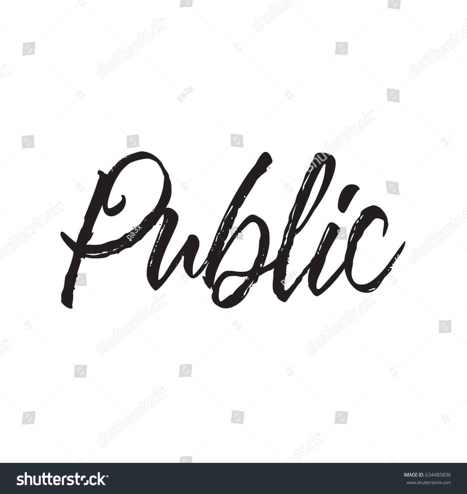 Public Text Design Vector Calligraphy Typography Stock Vector (Royalty ...