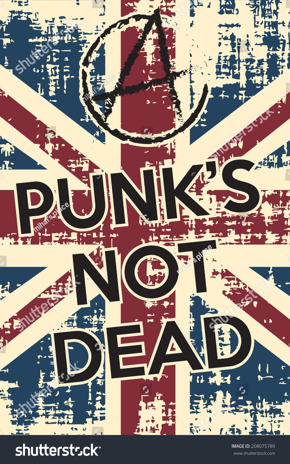 Punk'S Not Dead Background, Illustration Vector Format - 208075789 ...