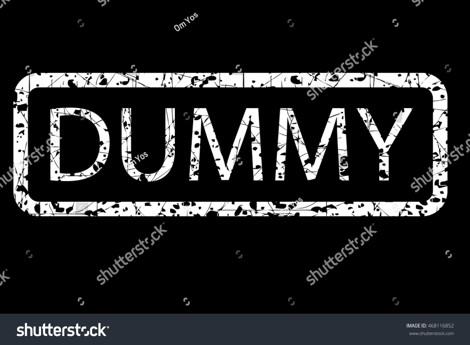 Rubber Stamp Effect Dummy Stock Vector (Royalty Free) 468116852 ...