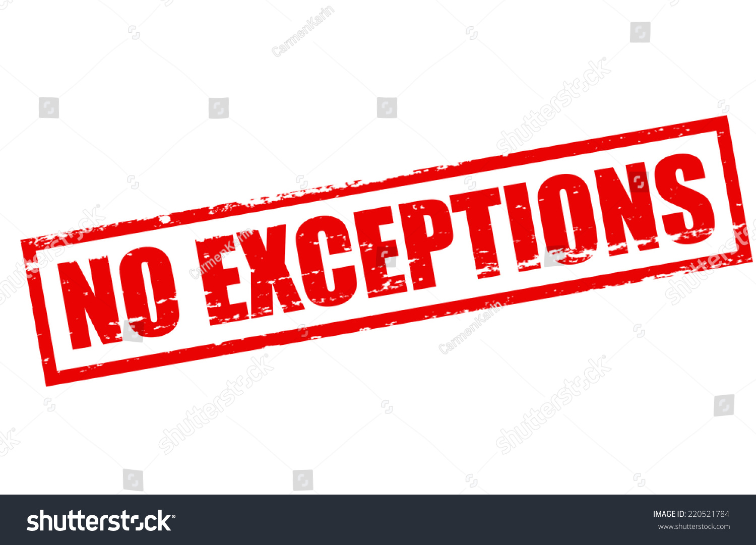 Rubber Stamp Text No Exceptions Inside Stock Vector 220521784 ...