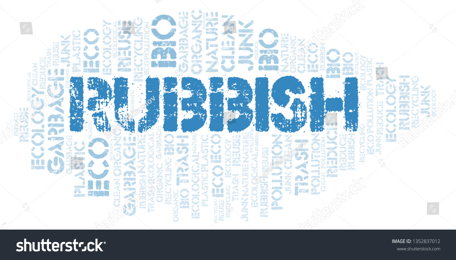 Rubbish Word Cloud Stock Vector (Royalty Free) 1352837012 | Shutterstock