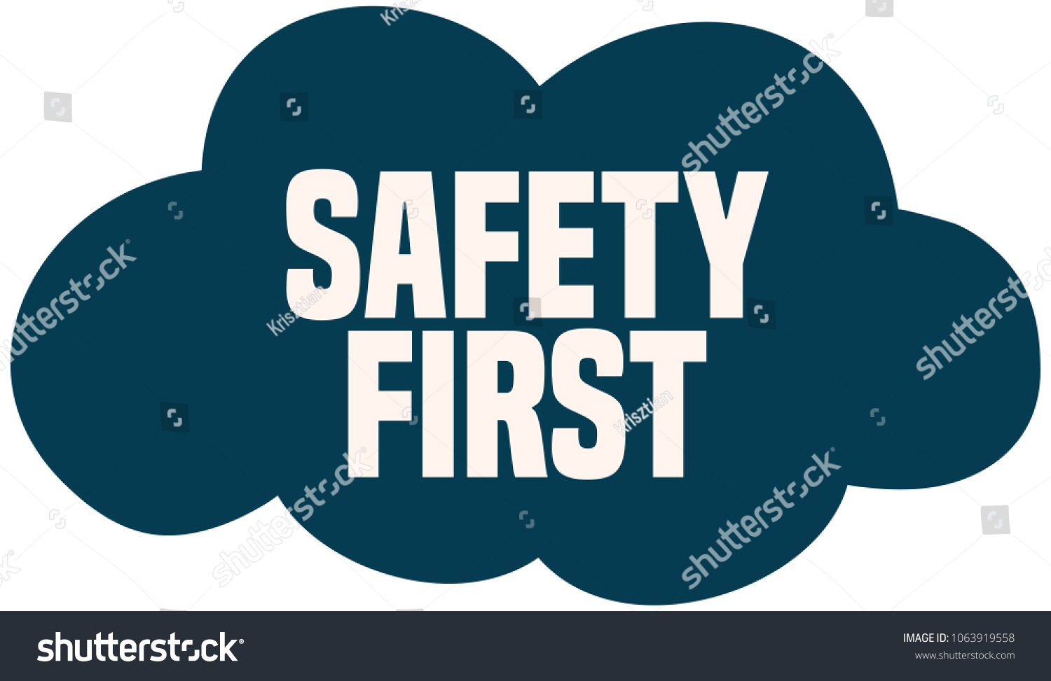 Safety First Cloud Sign Stock Vector (Royalty Free) 1063919558 ...