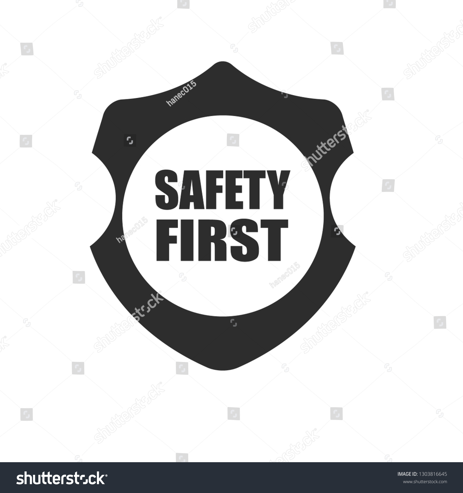 Safety First Shield Sign Stock Vector (Royalty Free) 1303816645 ...
