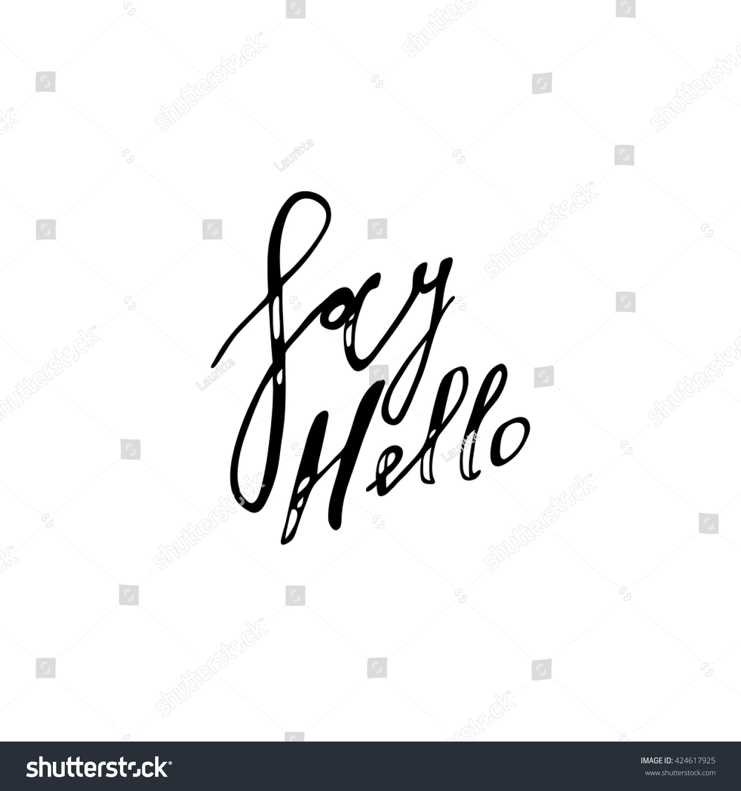 Say Hello Calligraphy Stock Vector (Royalty Free) 424617925 | Shutterstock